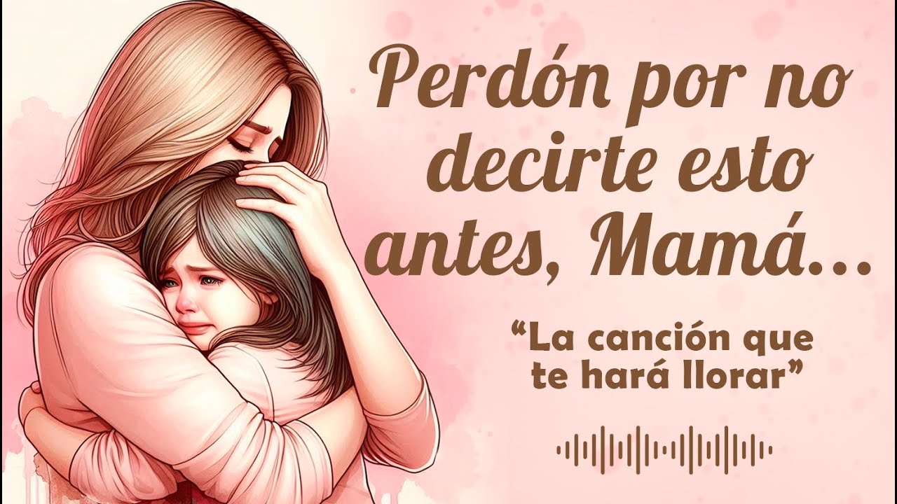 Tu mamá merece escuchar esto | La canción que hizo llorar a miles