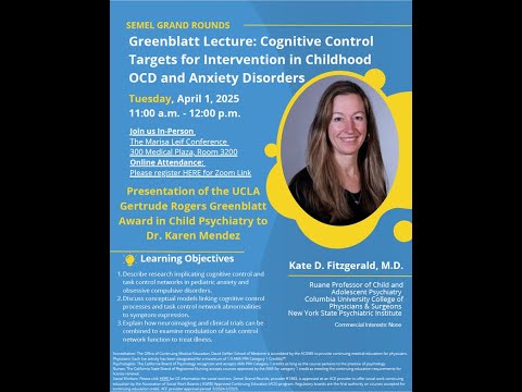 Semel Grand Rounds, 2025-04-01, Dr. Kate D. Fitzgerald