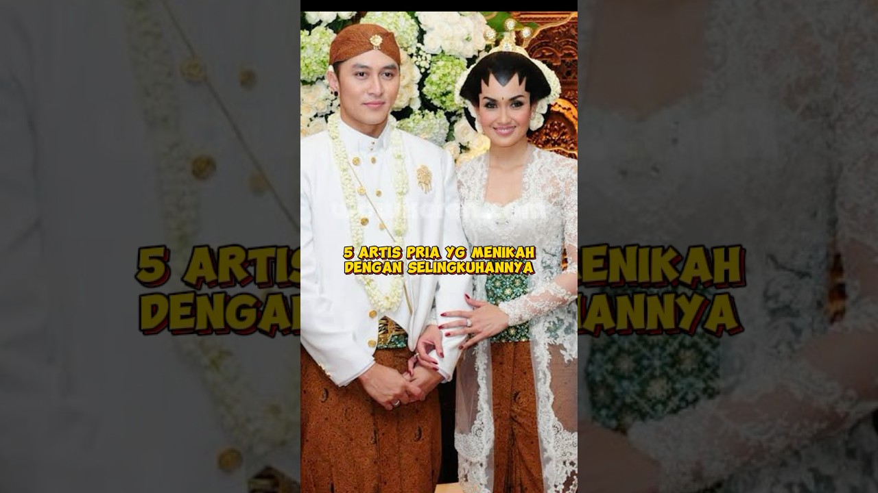 5 artis pria yg menikah dgn selingkuhannya #shortvideo #artis #share #viralvideo #gosip #news #fyp