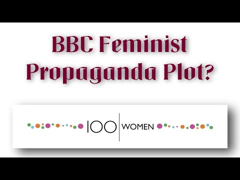 Is the BBC 100 Women List insidious propaganda?