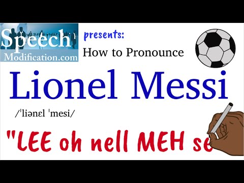 How to Pronounce Lionel Messi