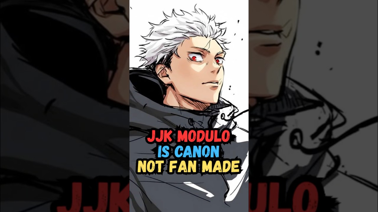 Is JJK Modulo Canon? Jujutsu Kaisen Sequel Explained!  #anime #jujutsukaisen #jjk #gojo #sukuna