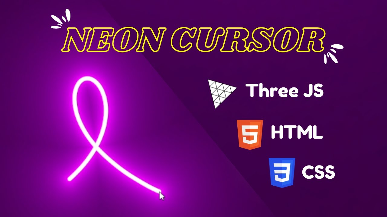 Make a Neon Cursor Animation in 5 Minutes using Three JS , CSS and HTML