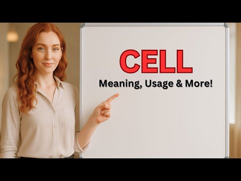 Meaning of Cell | Pronunciation of Cell | Cell In a Sentence