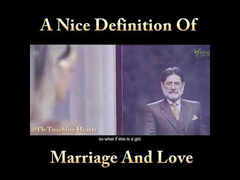 New Definition of Love and Marriage