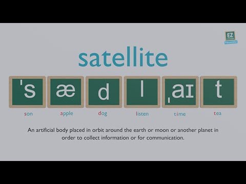 How to pronounce satellite ?