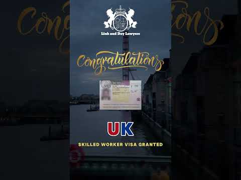 Congratulations On Your UK Skilled Worker Visa Granted | Link And Day Lawyers