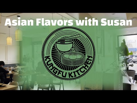 Asian Flavors with Susan - Kungfu Kitchen