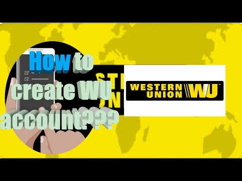 Paano gumawa ng account sa WesternUnion|Tutorial|WU