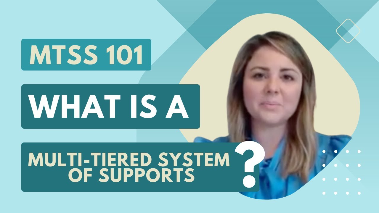 MTSS 101:  An Introduction to MTSS | Branching Minds