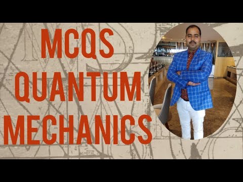 MCQS QUANTUM MECHANICS