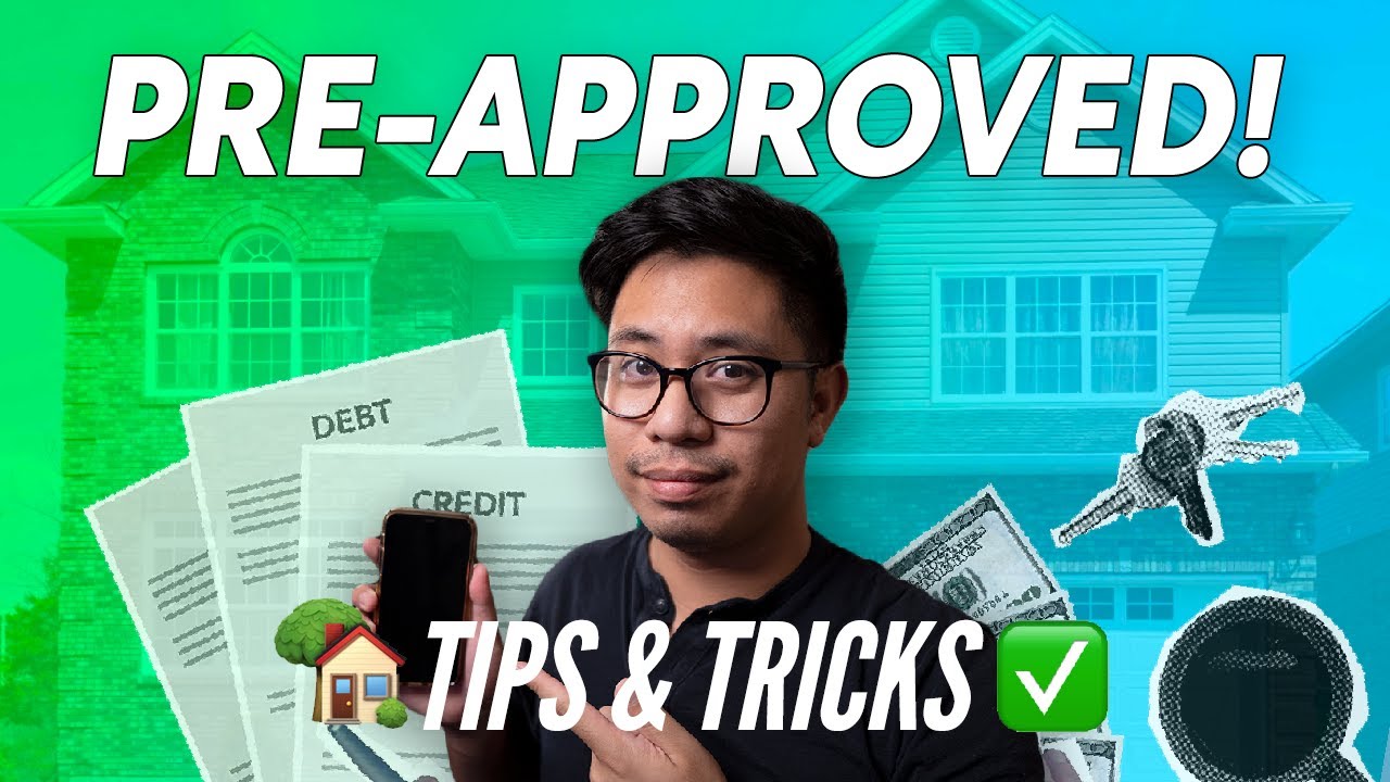 Get PreApproved for a Home Loan - 2026 Tips & Tricks