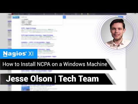 Nagios: Installing NCPA (Nagios Cross Platform Agent) on a Windows Machine
