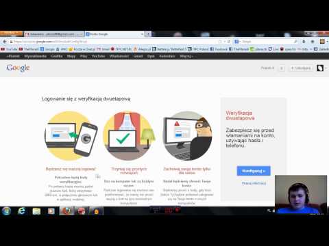 Weryfikacja dwuetapowa konta Google/Gmail/YouTube [PORADNIK]