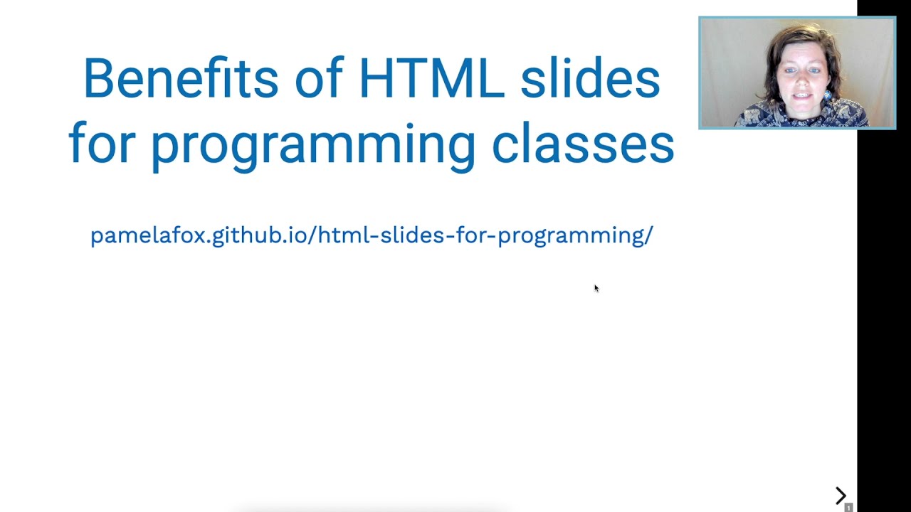 Benefits of HTML slides for programming classes