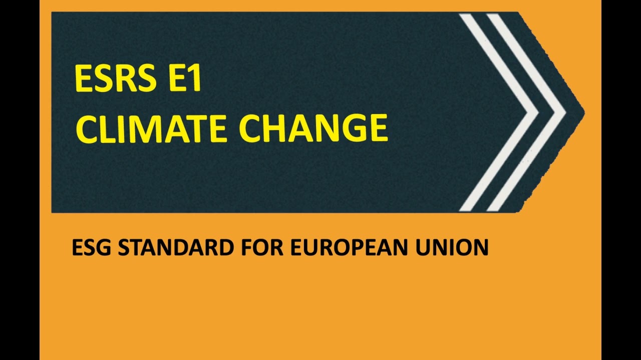 ESRS E1 Explained | Climate Change Reporting under CSRD
