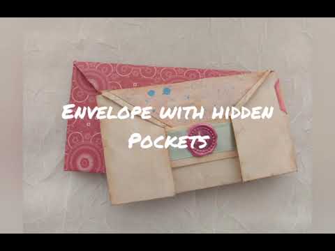 Envelope With Hidden Pockets Tutorial | Junk Journal Ideas