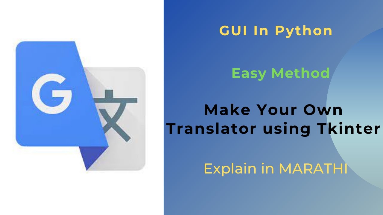 Translator application using python | python project for beginners