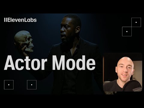 Actor Mode is now available in ElevenLabs Studio