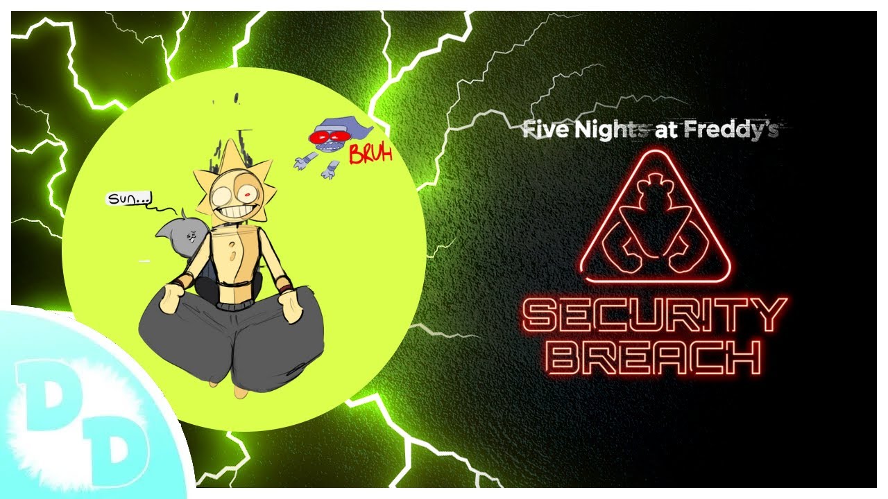 SUN is missing a screw (FNAF Security Breach Comic Dub)