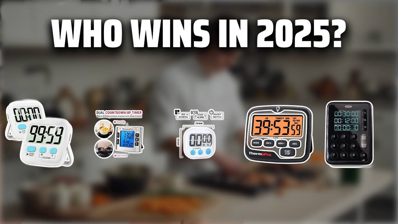 The Top 5 Best Digital Kitchen Timer in 2025 - Must Watch Before Buying!