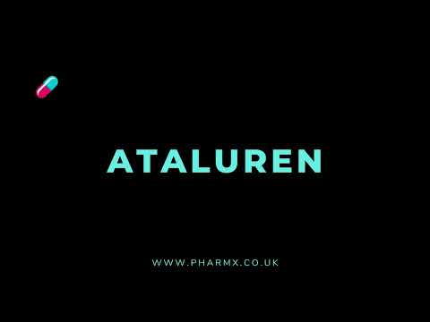 How to pronounce Ataluren