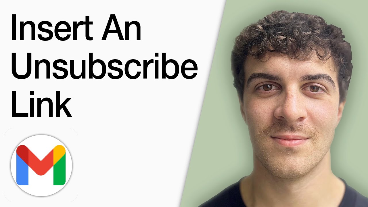 How To Insert An Unsubscribe Link In Gmail & Track Who Unsubscribed To Your Emails (Full 2025 Guide)