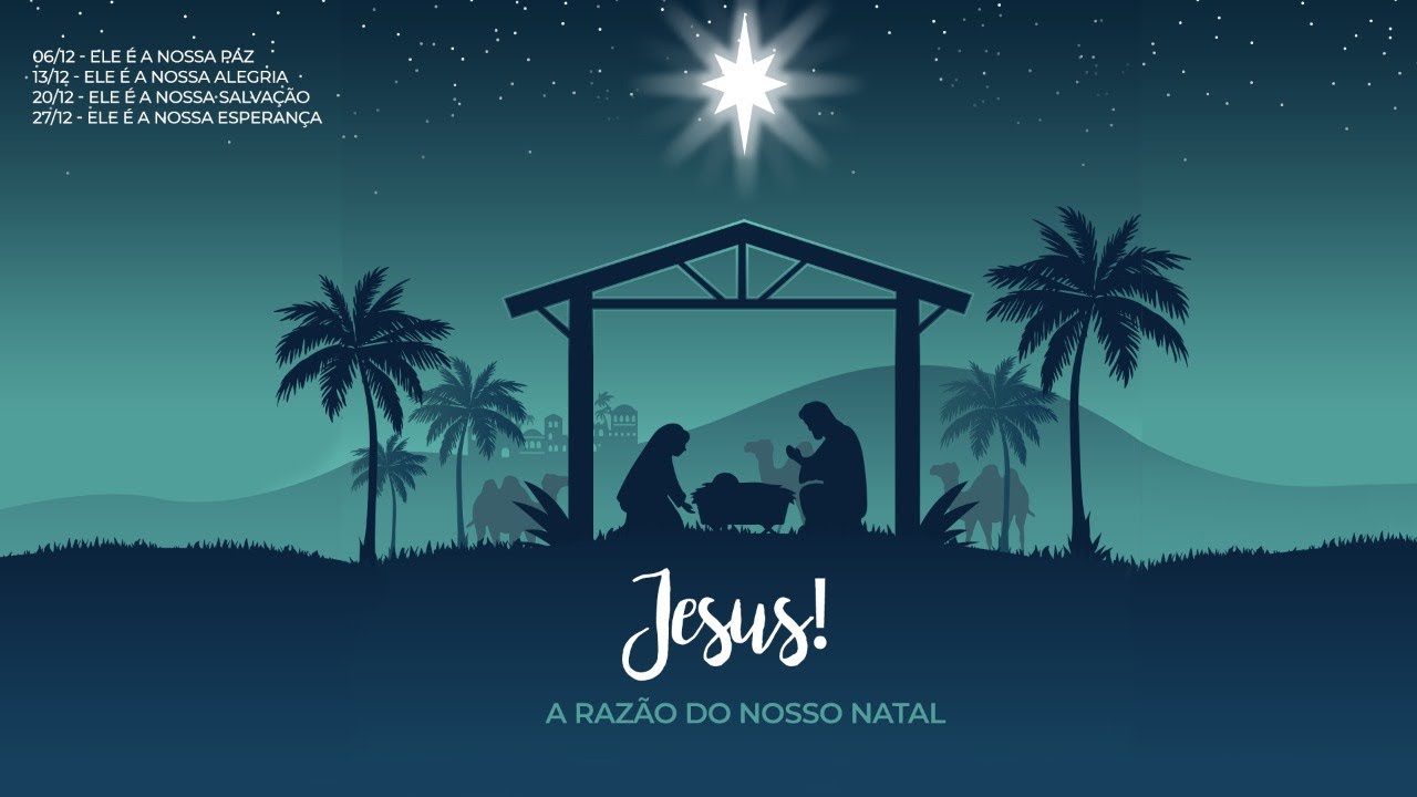 Jesus é nossa alegria | Jesus! A razão do nosso Natal