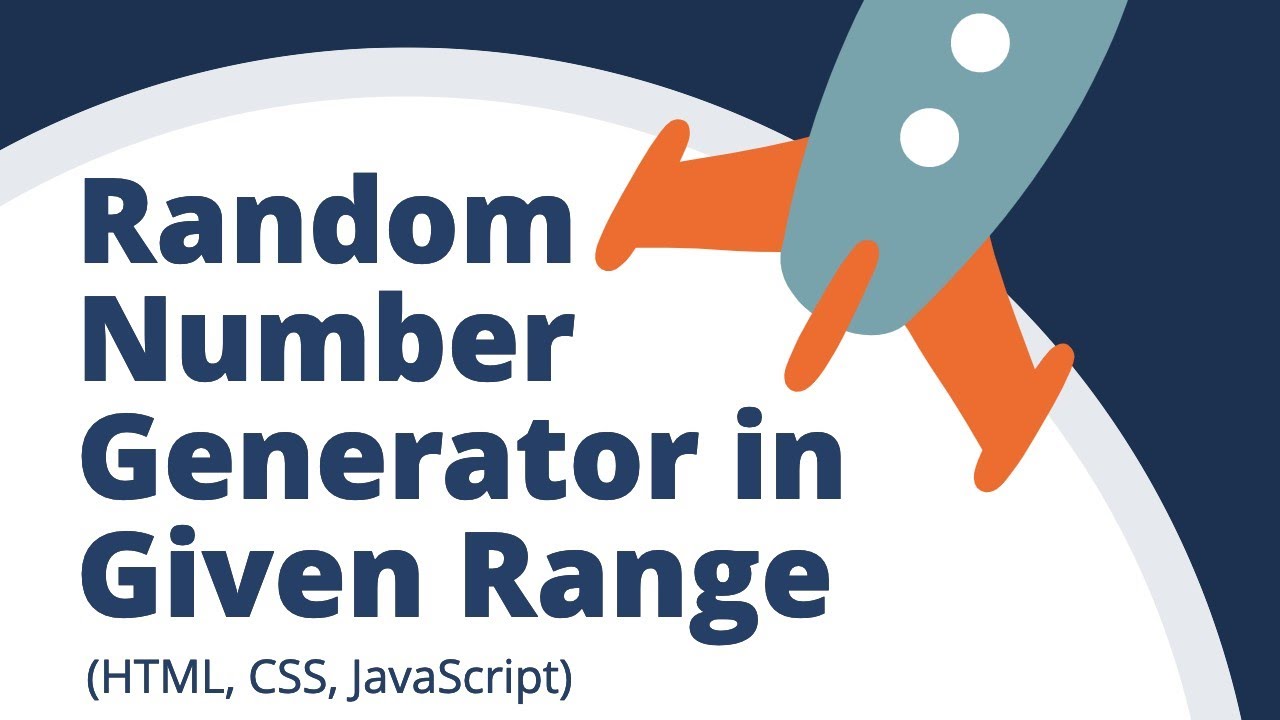 Build Random Number Generator | HTML, CSS and JavaScript Tutorial