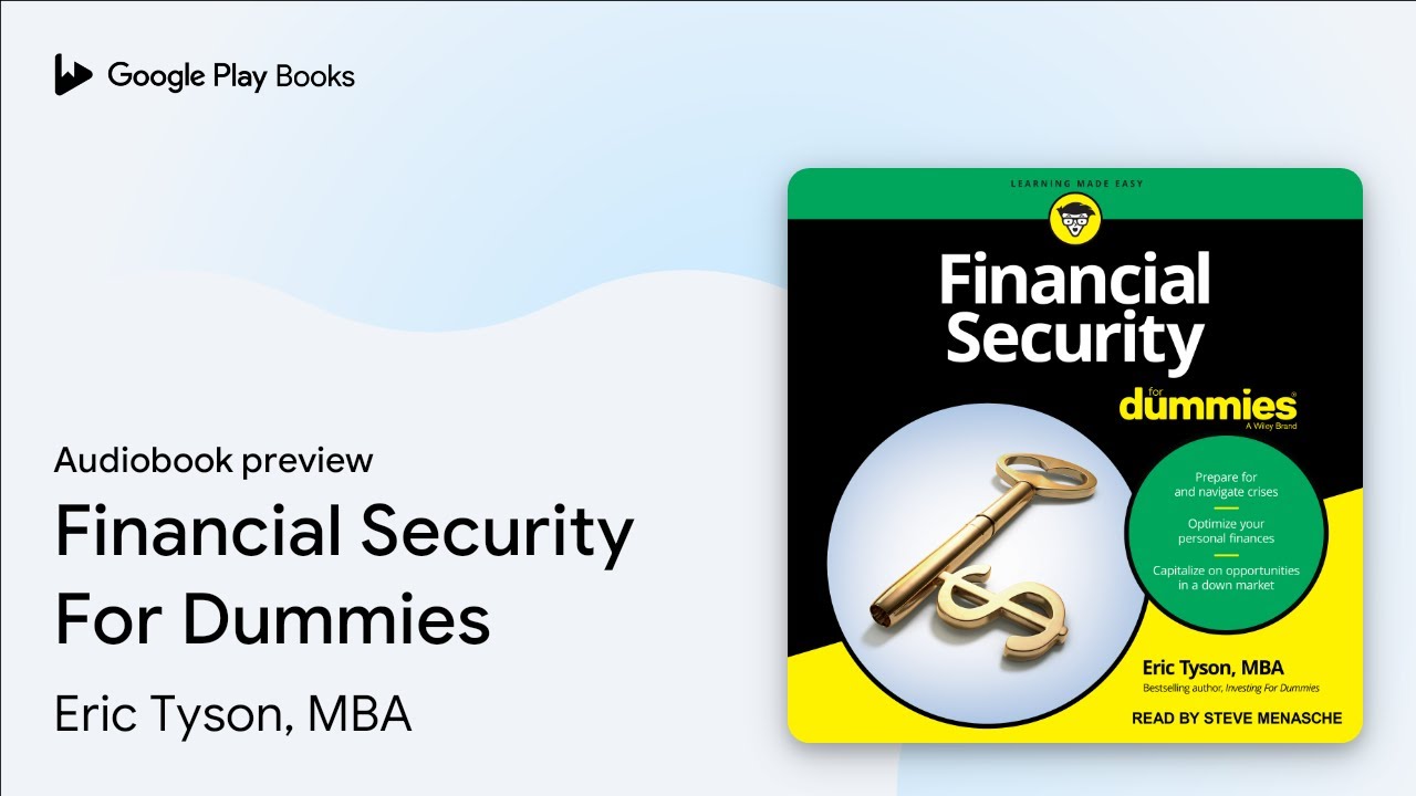 Financial Security For Dummies by Eric Tyson, MBA · Audiobook preview