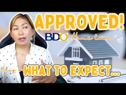 BDO HOME LOAN | What to Expect | Paano na Approve Vlog