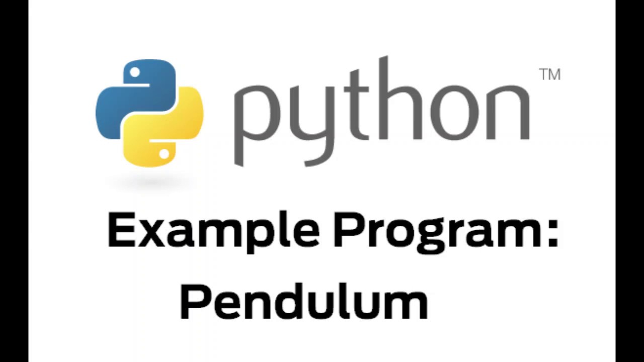 Python Example Program - Pendulum Time