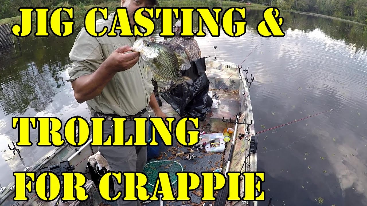 Eps#16 - Jig casting & trolling for crappie.