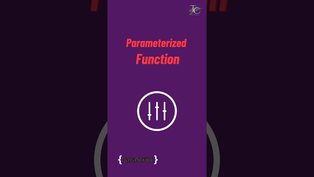 parameterized function in javascript | functions in javascript | #javascript tutorial in 1 minutes