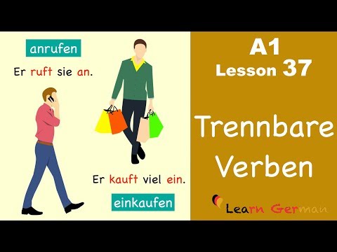 A1 - Lesson 37 | Trennbare Verben | Separable verbs | Learn German for beginners