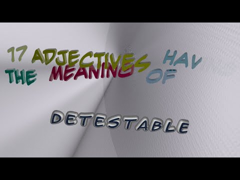 detestable - 17 adjectives which are synonym of detestable (sentence examples)