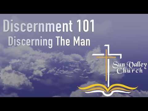 3. Discerning the Man