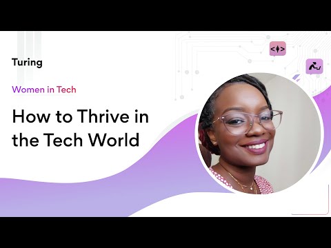 Women in Tech - How to Thrive in the Tech World | Turing.com