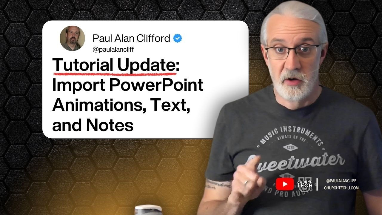 ProPresenter Tutorial (UPDATE): How to import powerpoint videos, animations, text, and notes