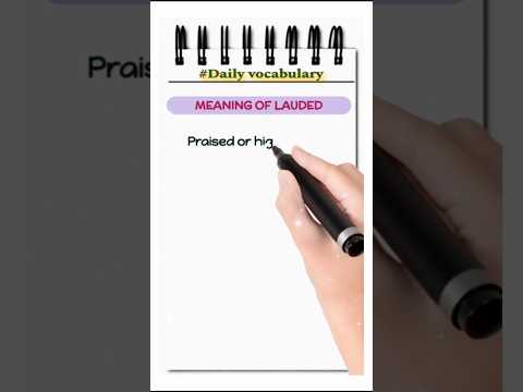 Meaning of lauded #shorts #yt #ytshorts #vocab #vocabulary #english #learnenglish