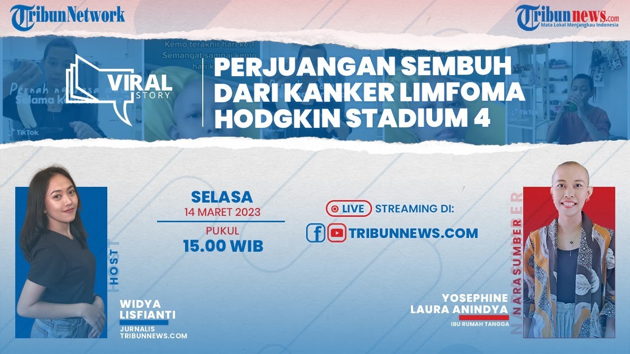 VIRAL STORY: Perjuangan Sembuh dari Kanker Limfoma Hodgkin Stadium 4 ...