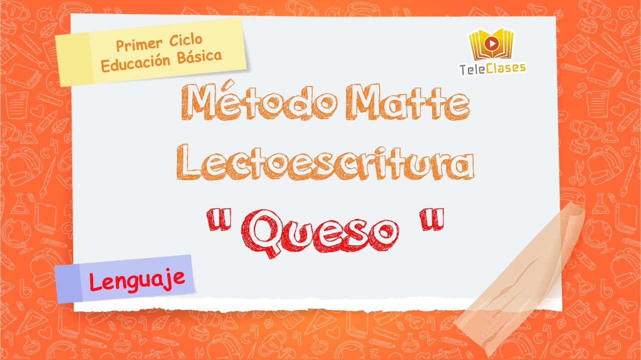 Método Matte Lectoescritura - Queso