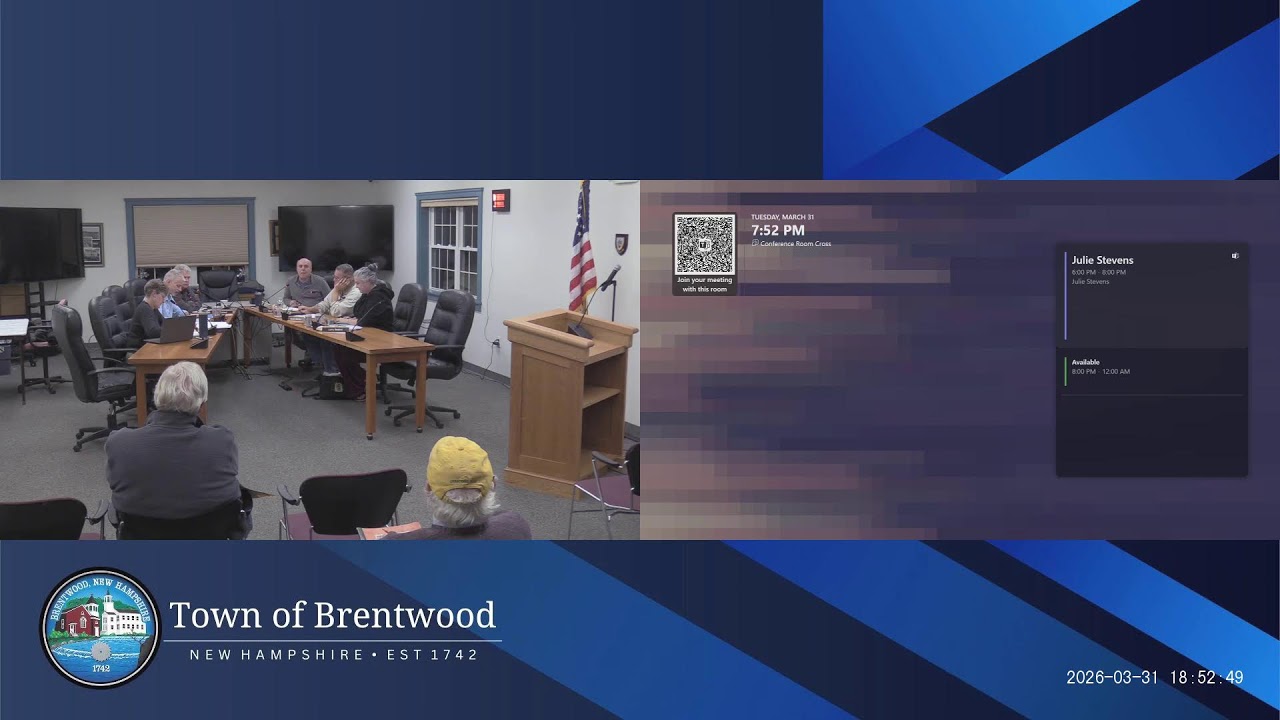 Selectboard Meeting 03/31/2026 Brentwood, NH