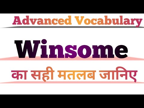 Winsome Meaning in English | Winsome Synonyms & Antonyms | Winsome in Sentences