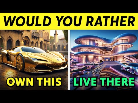 Would You Rather...? Luxury Life Edition ππΈπ°