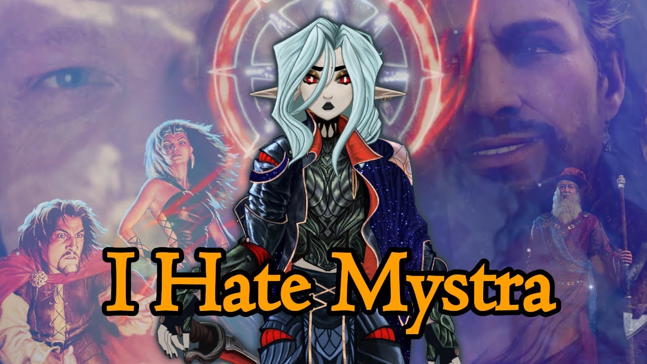 I Am Mystra's Biggest Hater