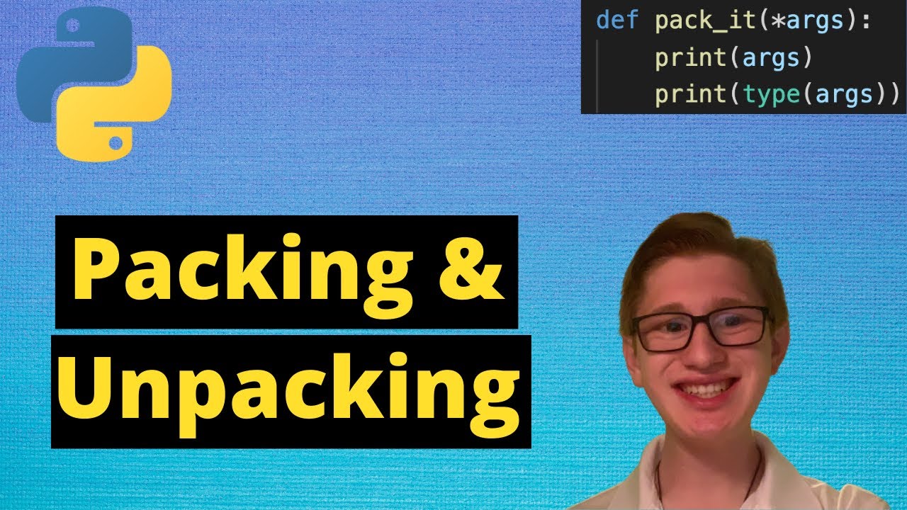 Packing and Unpacking Tuples and Dictionaries | Python Tutorial 60