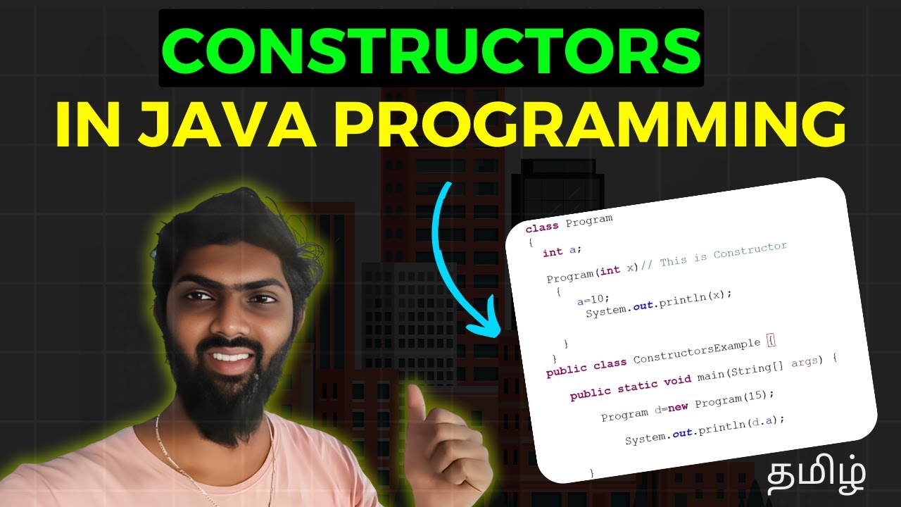 Constructors In Java | OOPS |Tamil | Java Tutorial For Beginners-#18