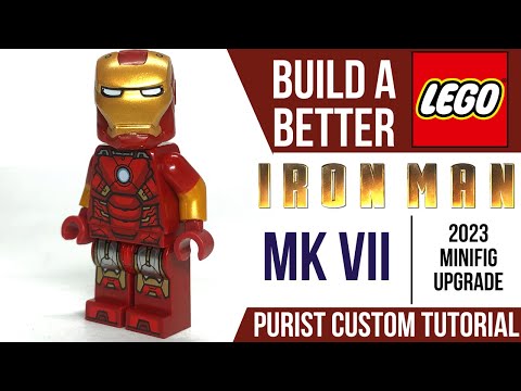 Build a Better LEGO IRON MAN Mk VII (2023 Minifig Purist Custom Upgrade)