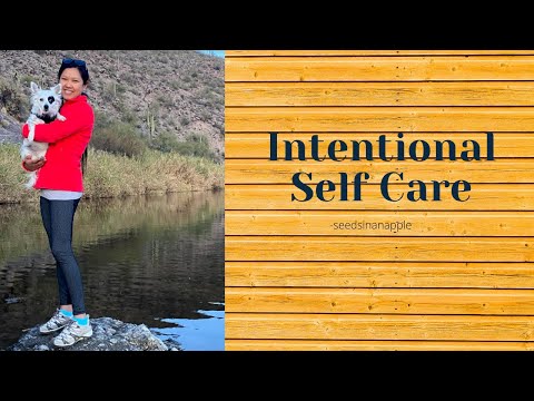 What is Intentional Self Care|mental health matters